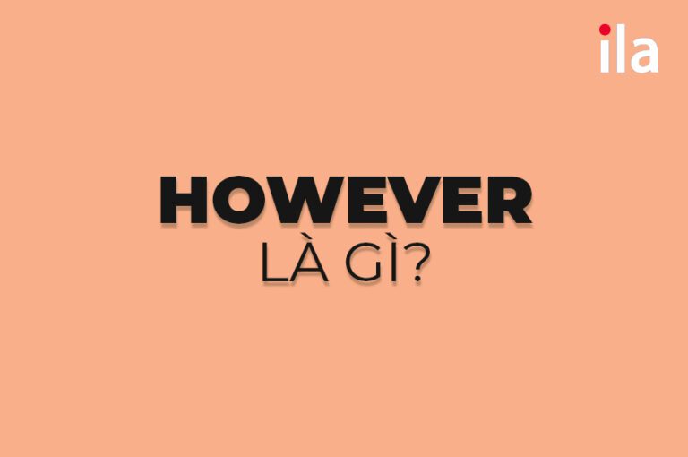 Thành thạo cấu trúc However chỉ trong 5 phút