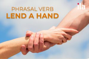 Quá khứ của lend là gì? Cách chia lend V2 và lend V3 dễ hiểu - ILA Vietnam