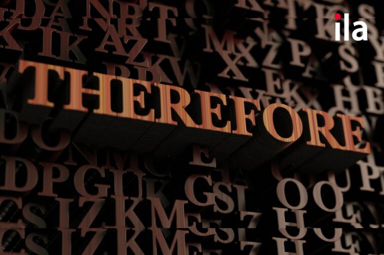 Cách dùng therefore: Cấu trúc therefore, therefore + gì - ILA Vietnam