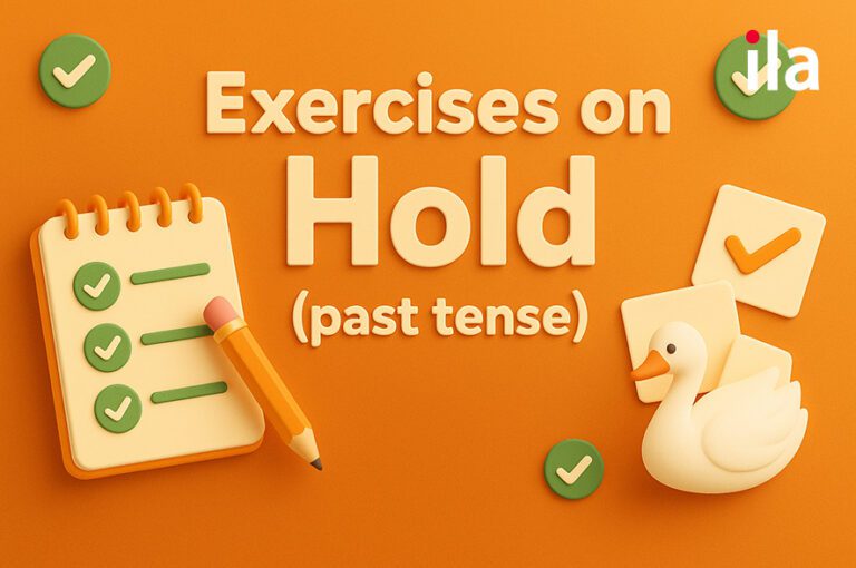 Quá khứ của Hold: Cách dùng Held (V2, V3) kèm ví dụ chi tiết - ILA Vietnam